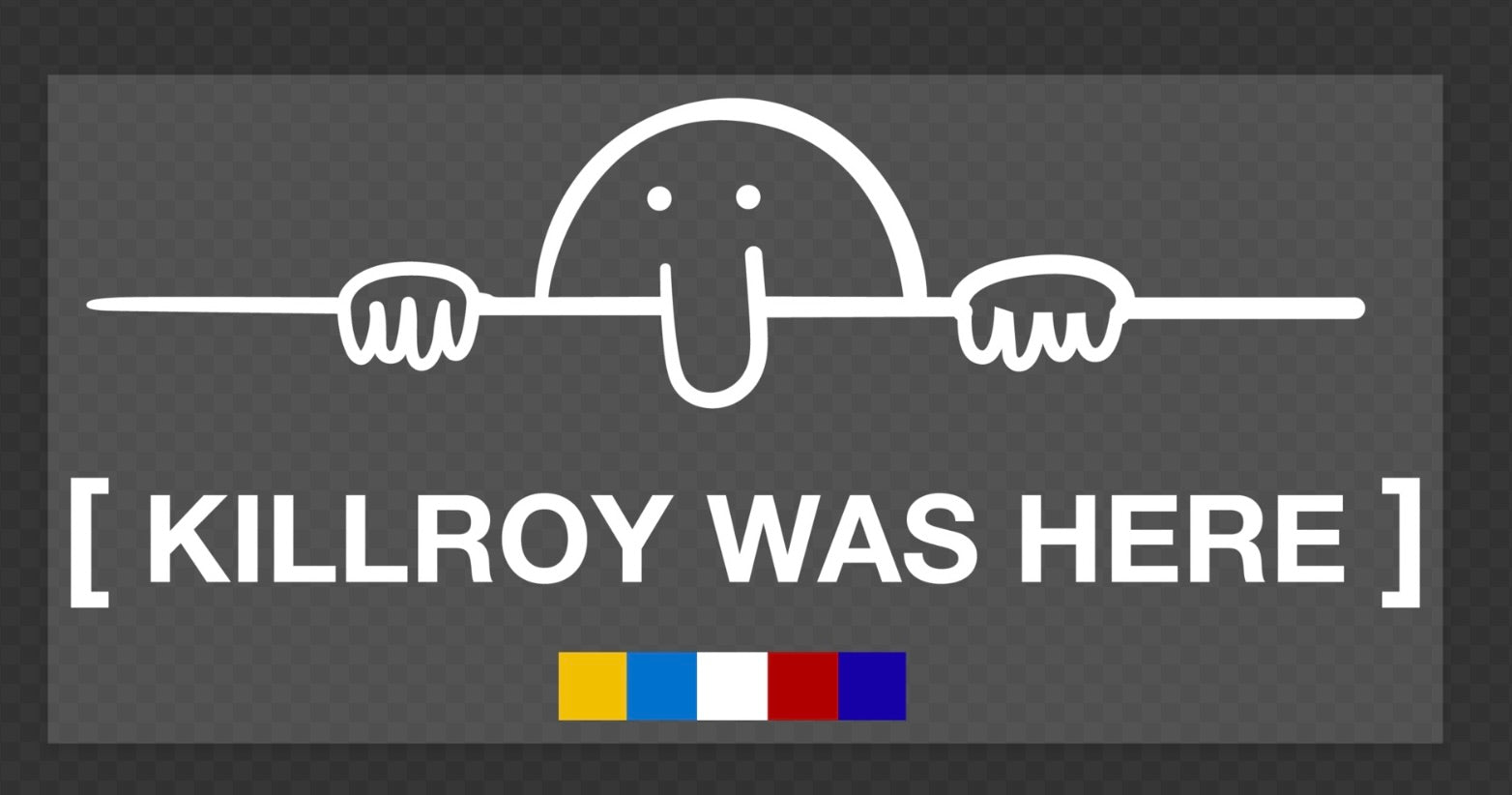[Kilroy was here] Sticker – SignedD'AC